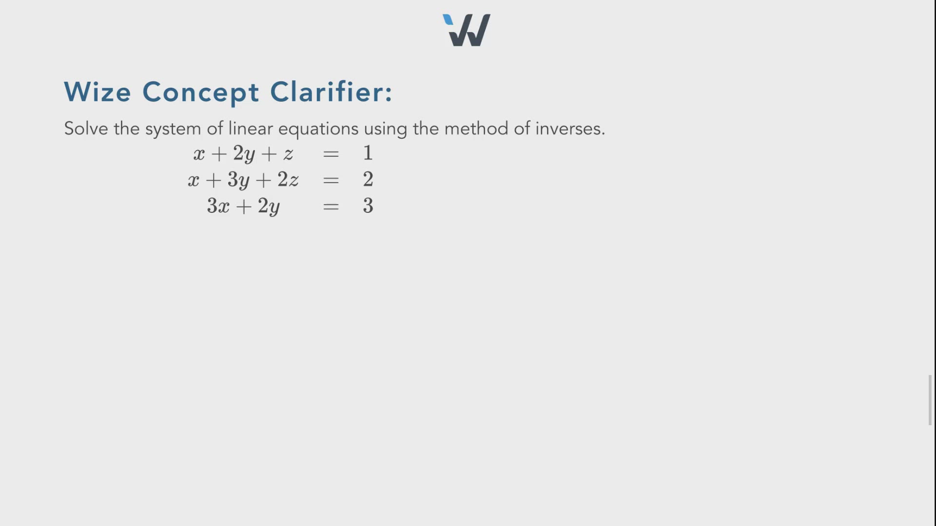 Solving a System of Linear Equations Using Matrices - Wize High School Algebra II Textbook ...