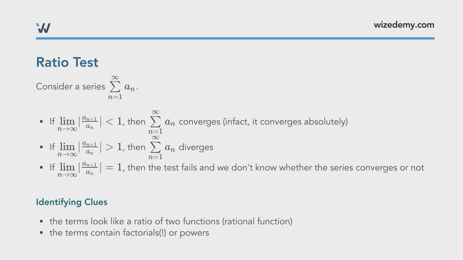 Ratio Test - Wize University Calculus 2 Textbook | Wizeprep