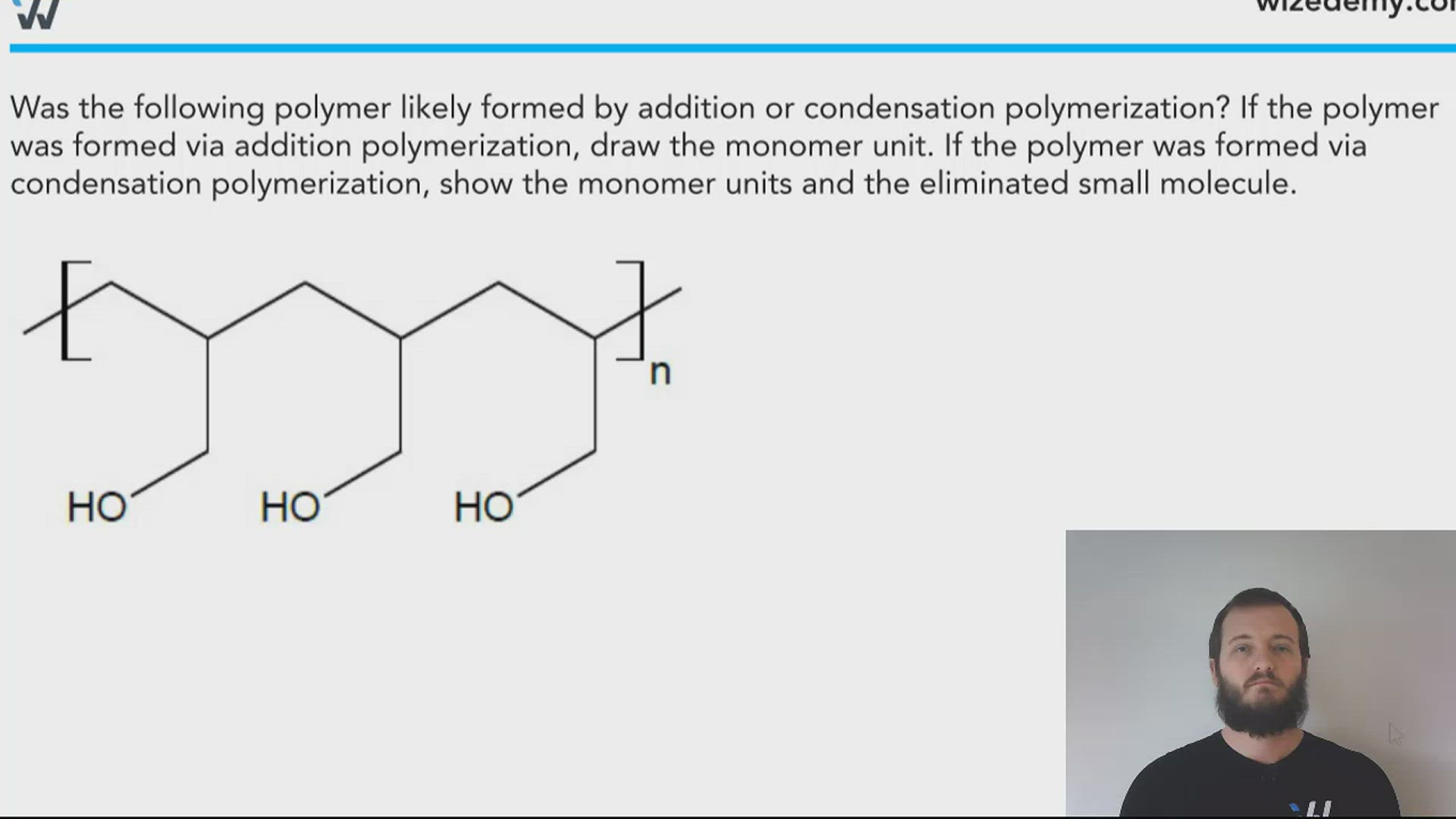 Polymerization Practice - Wize University Chemistry Textbook | Wizeprep