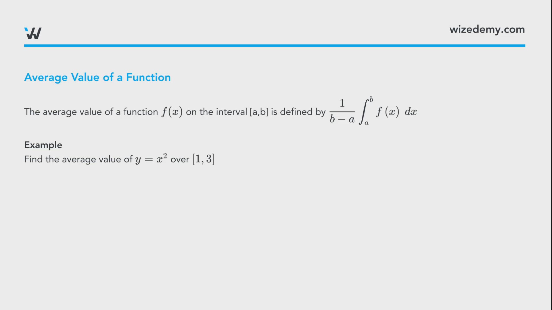 Basic Applications of Integrals - Wize University Calculus 2 Textbook | Wizeprep