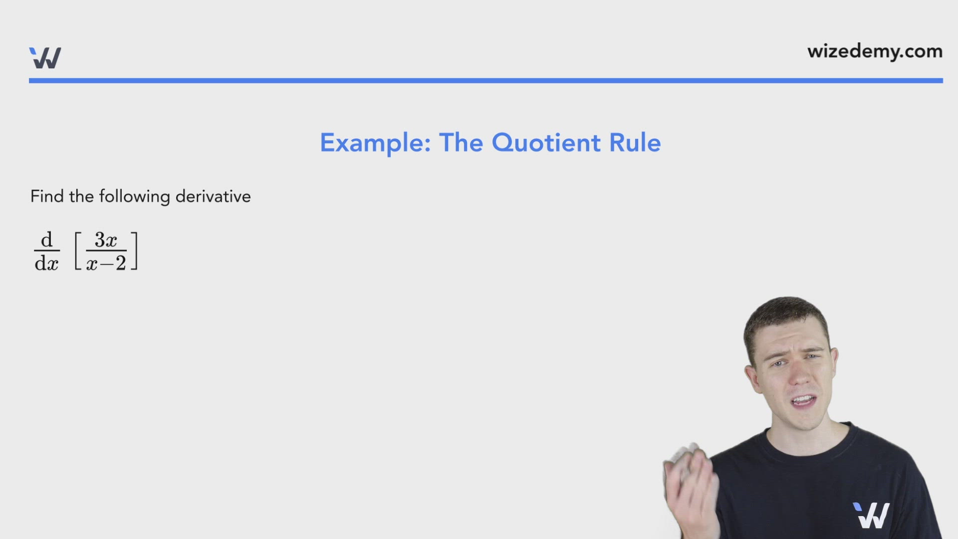 The Quotient Rule - Wize University Calculus 1 Textbook | Wizeprep