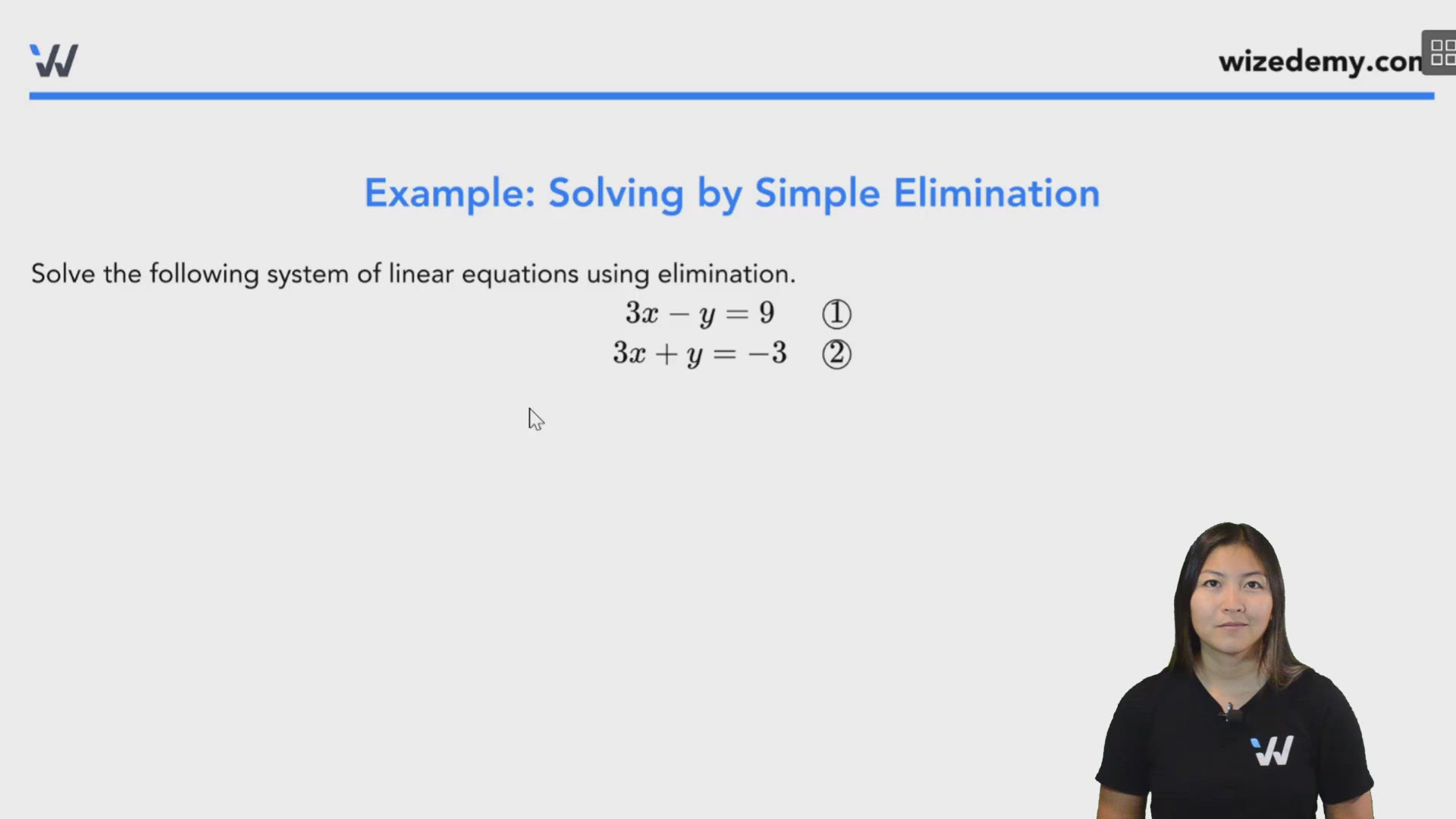 Solving by Elimination (Part 1) - Wize High School Grade 10 Math ...