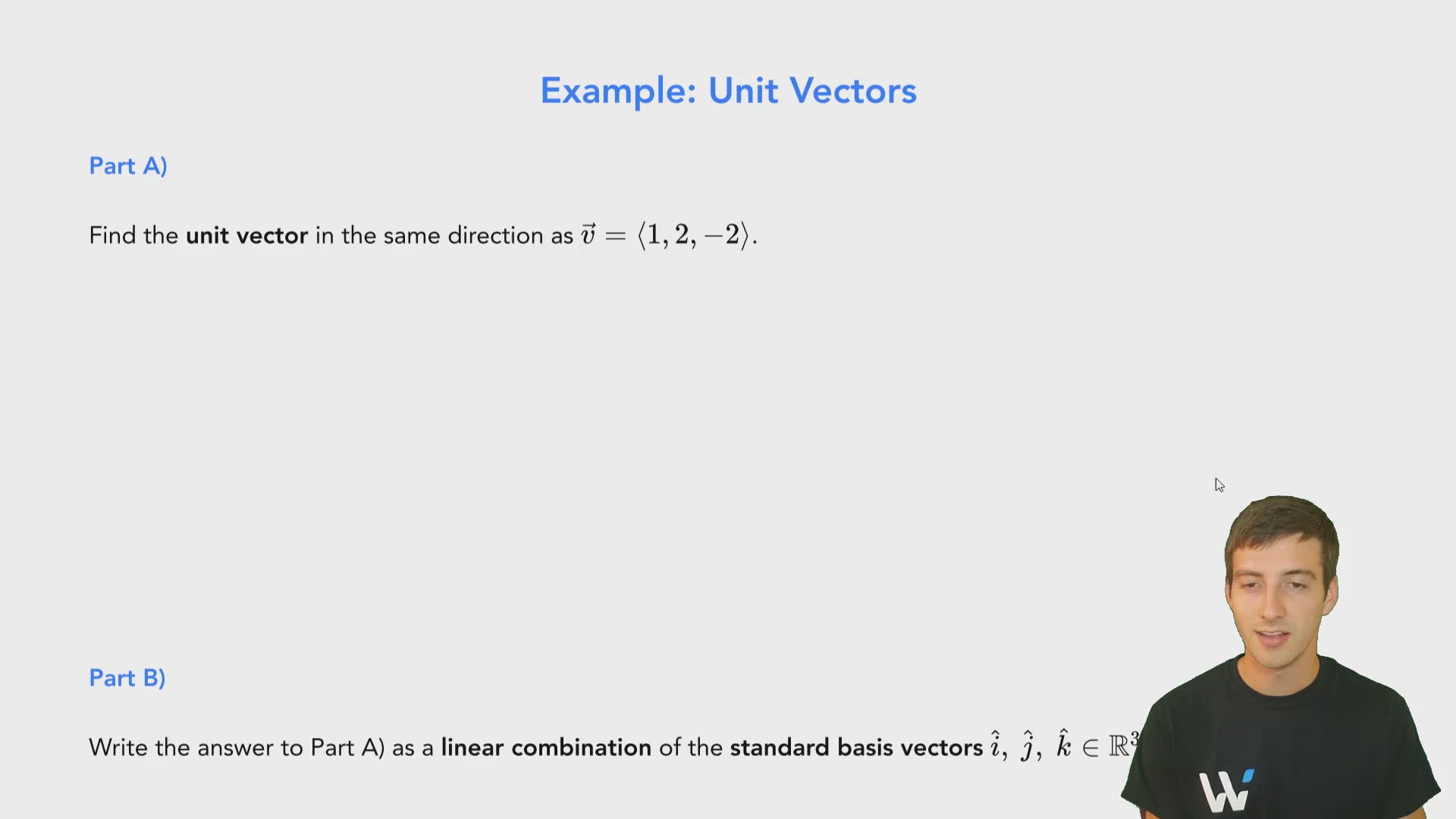 Unit Vectors - Wize University Linear Algebra Textbook | Wizeprep
