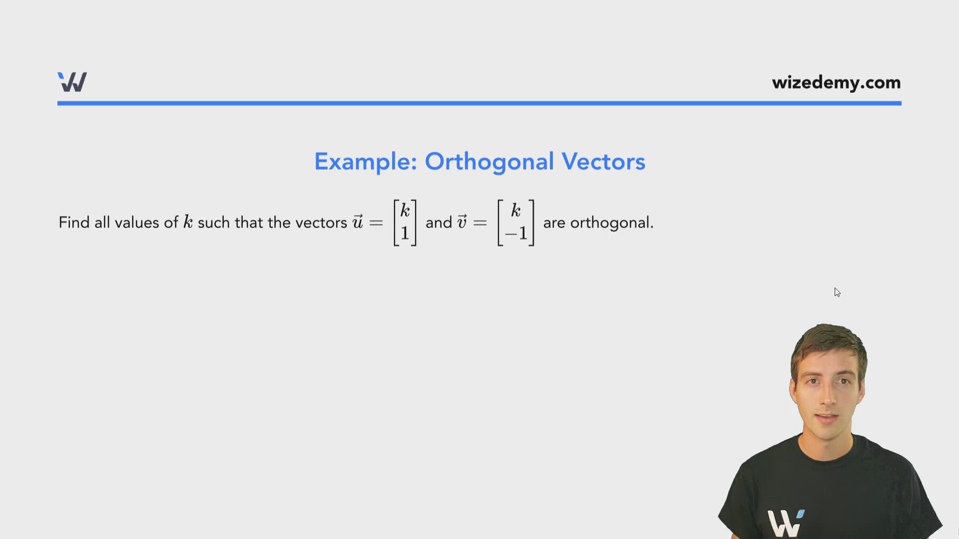 Dot Product Properties - Wize University Linear Algebra Textbook | Wizeprep