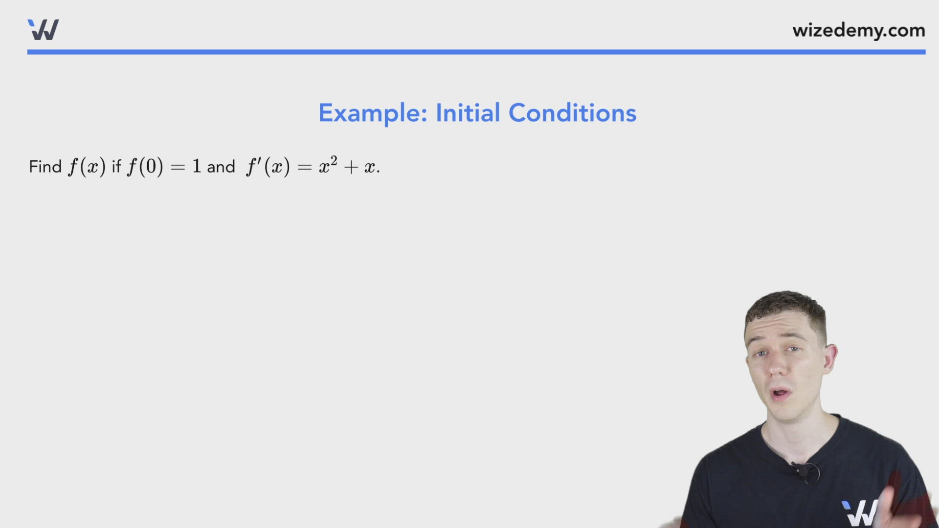 Initial Conditions - Wize University Calculus 1 Textbook | Wizeprep