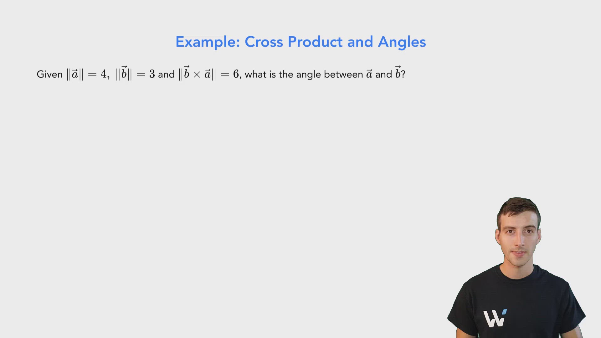 Cross Product Properties - Wize University Linear Algebra Textbook | Wizeprep