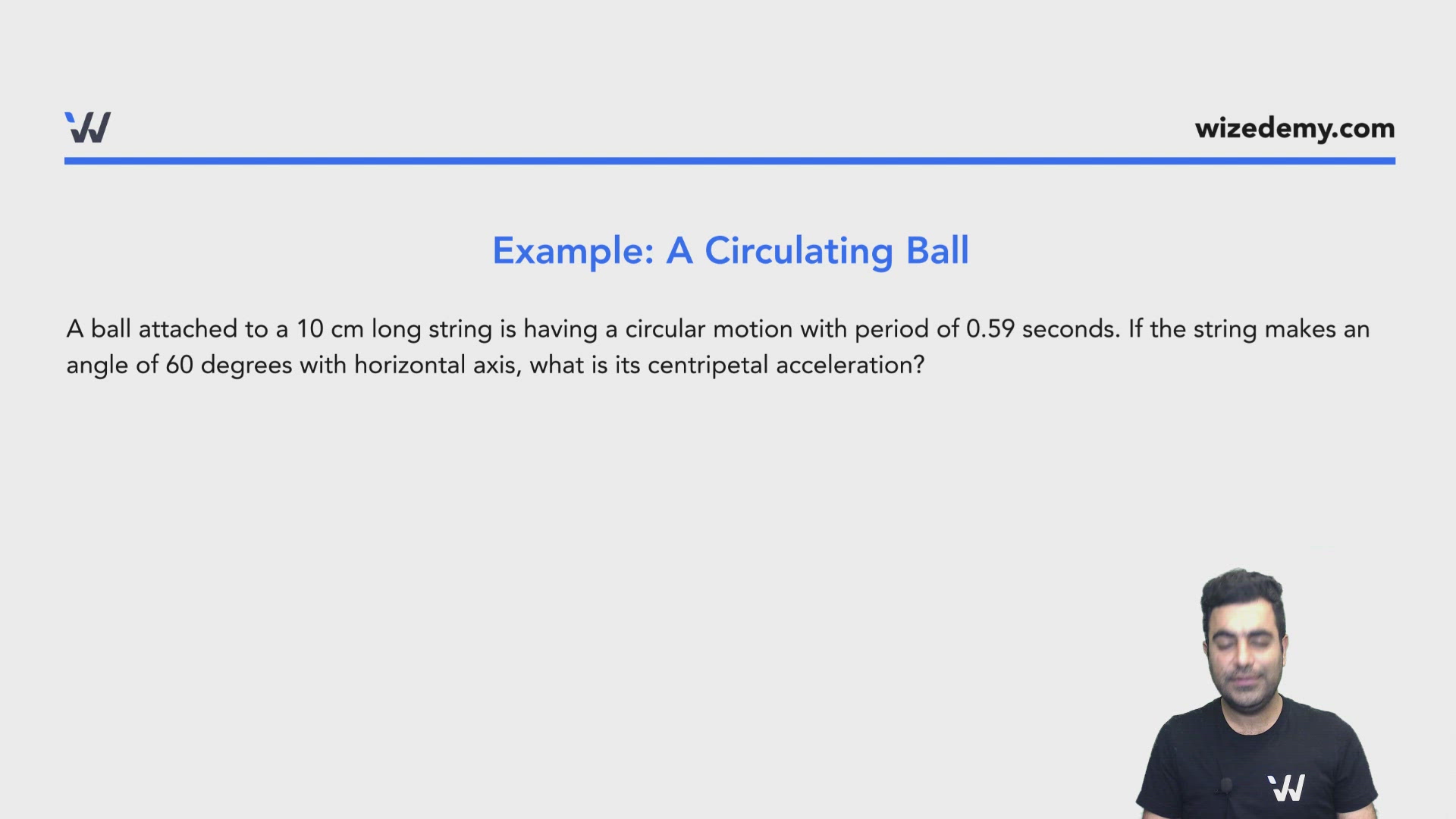 Circular Motion Examples 10