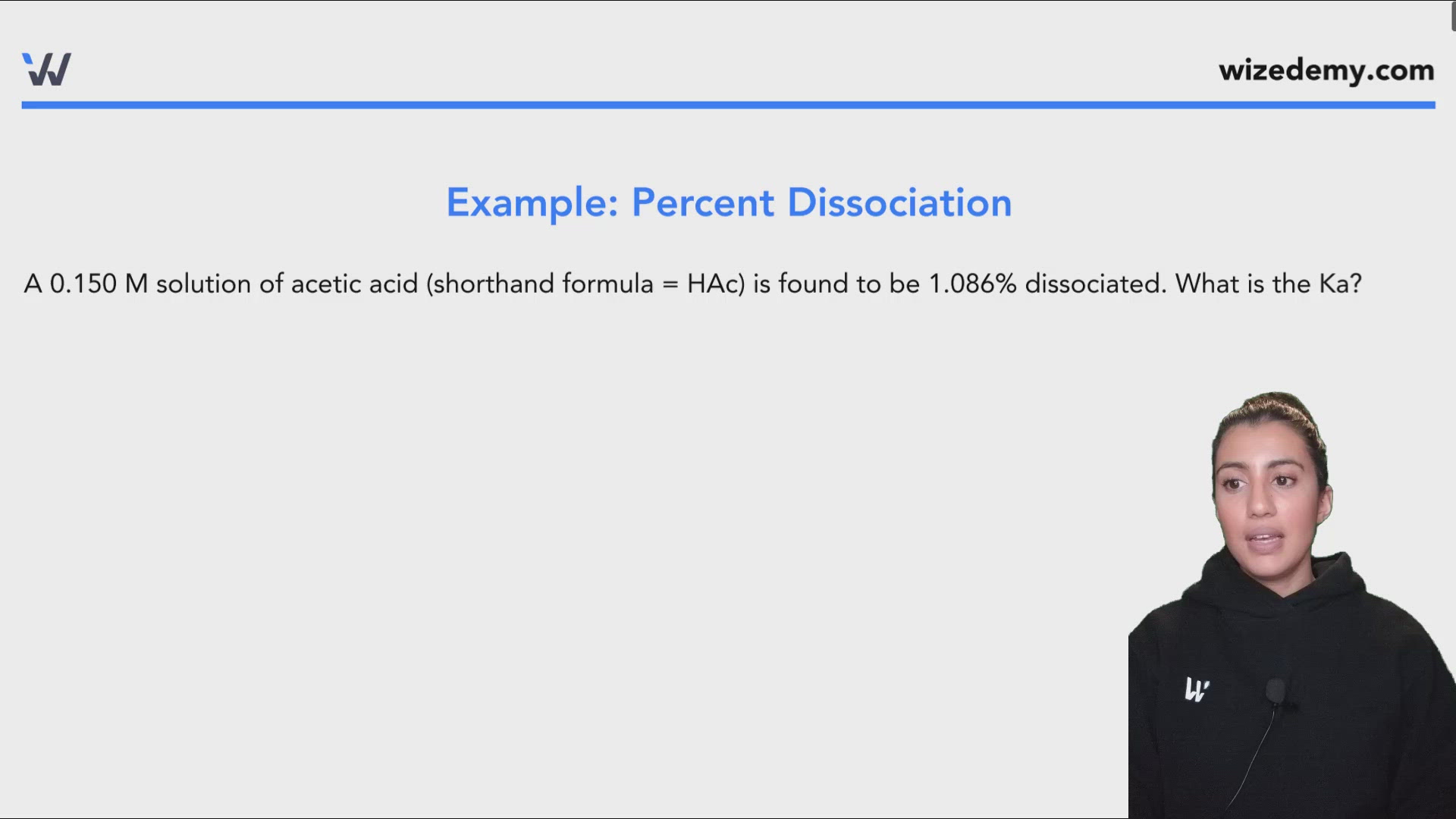 Percent Dissociation - Wize University Chemistry Textbook | Wizeprep