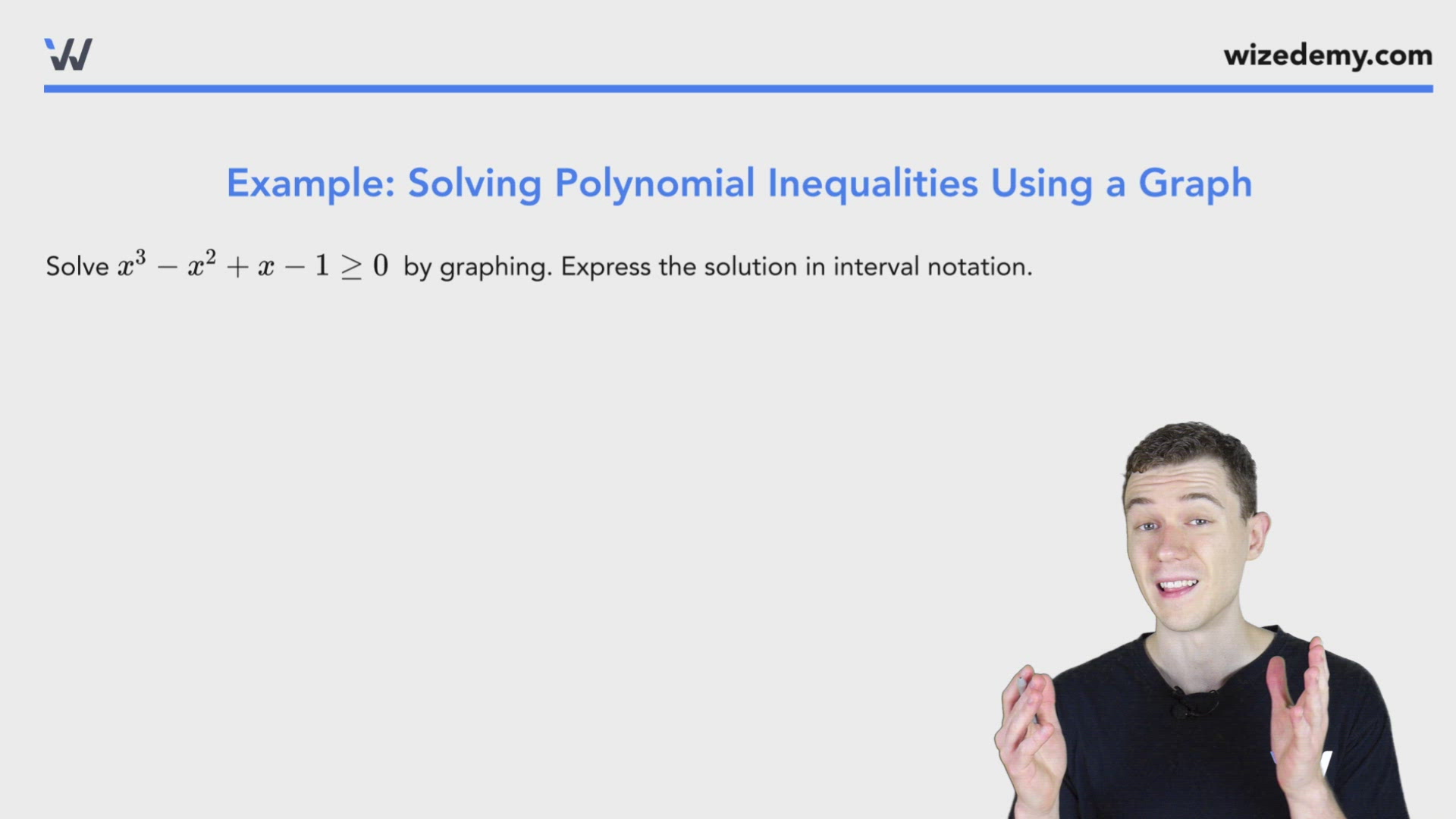 Solving Polynomial Inequalities (Graphs) - Wize High School Grade 12 Pre-Calculus Textbook ...