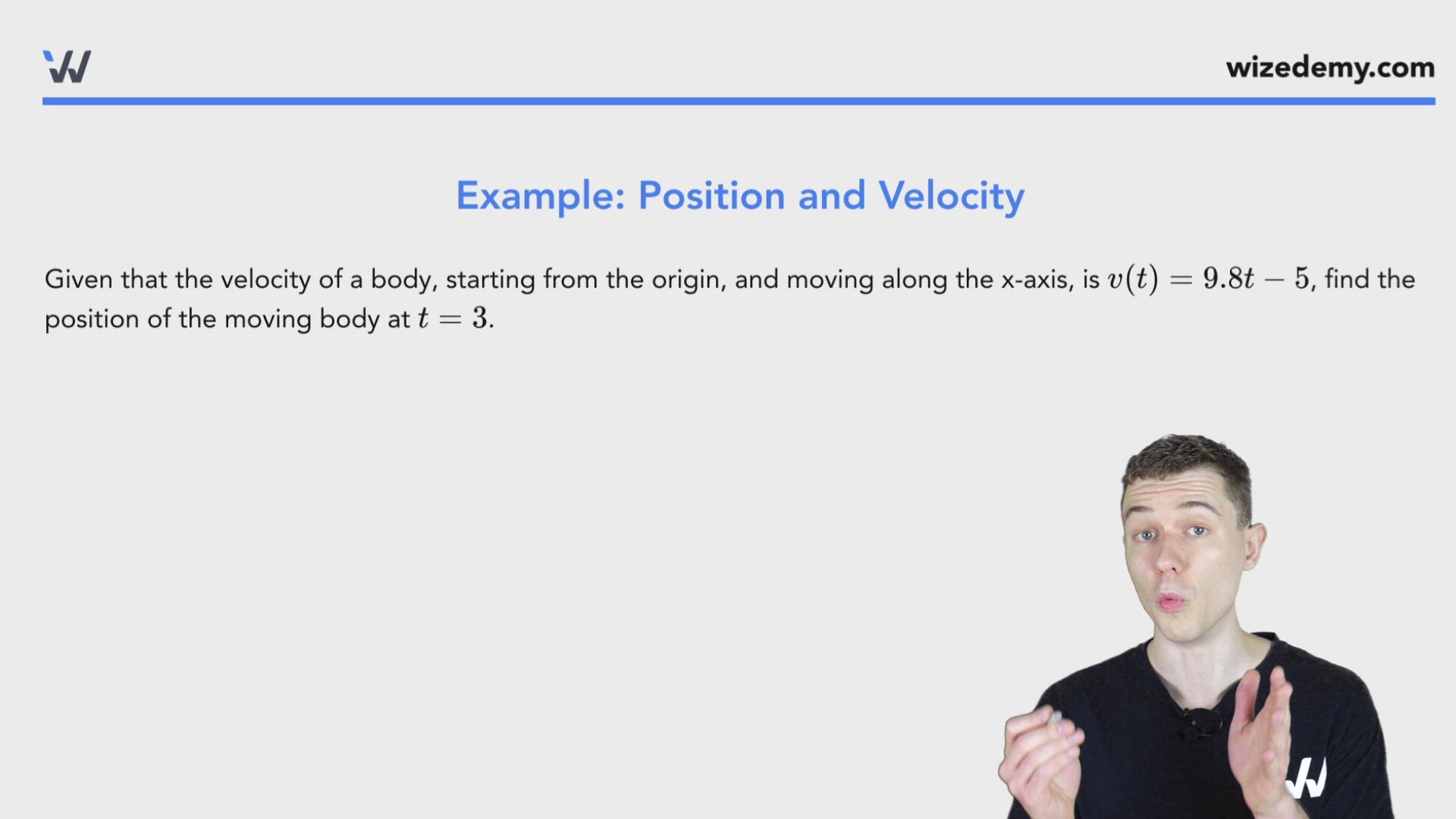 Position, Velocity, and Acceleration - Wize University Calculus 1 Textbook | Wizeprep