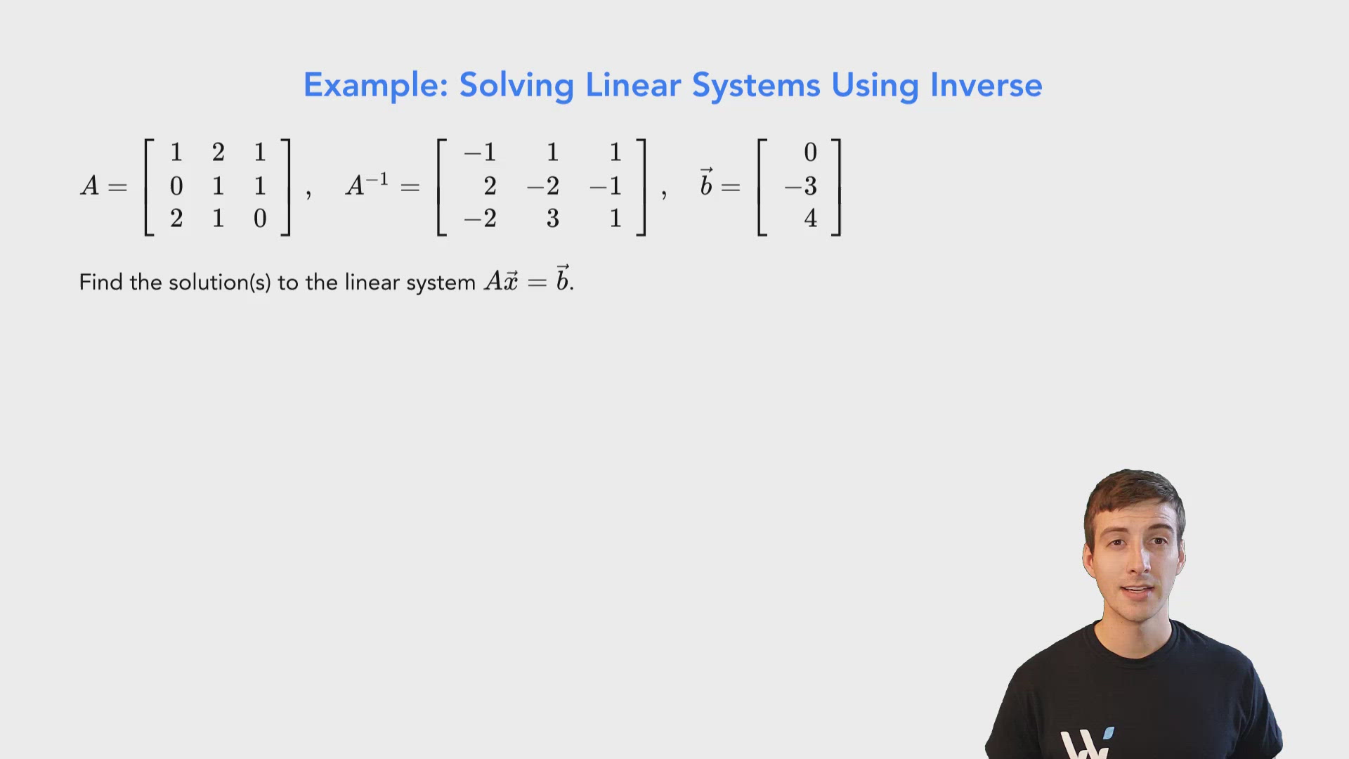 Solving Matrix Equations - Wize University Linear Algebra Textbook | Wizeprep