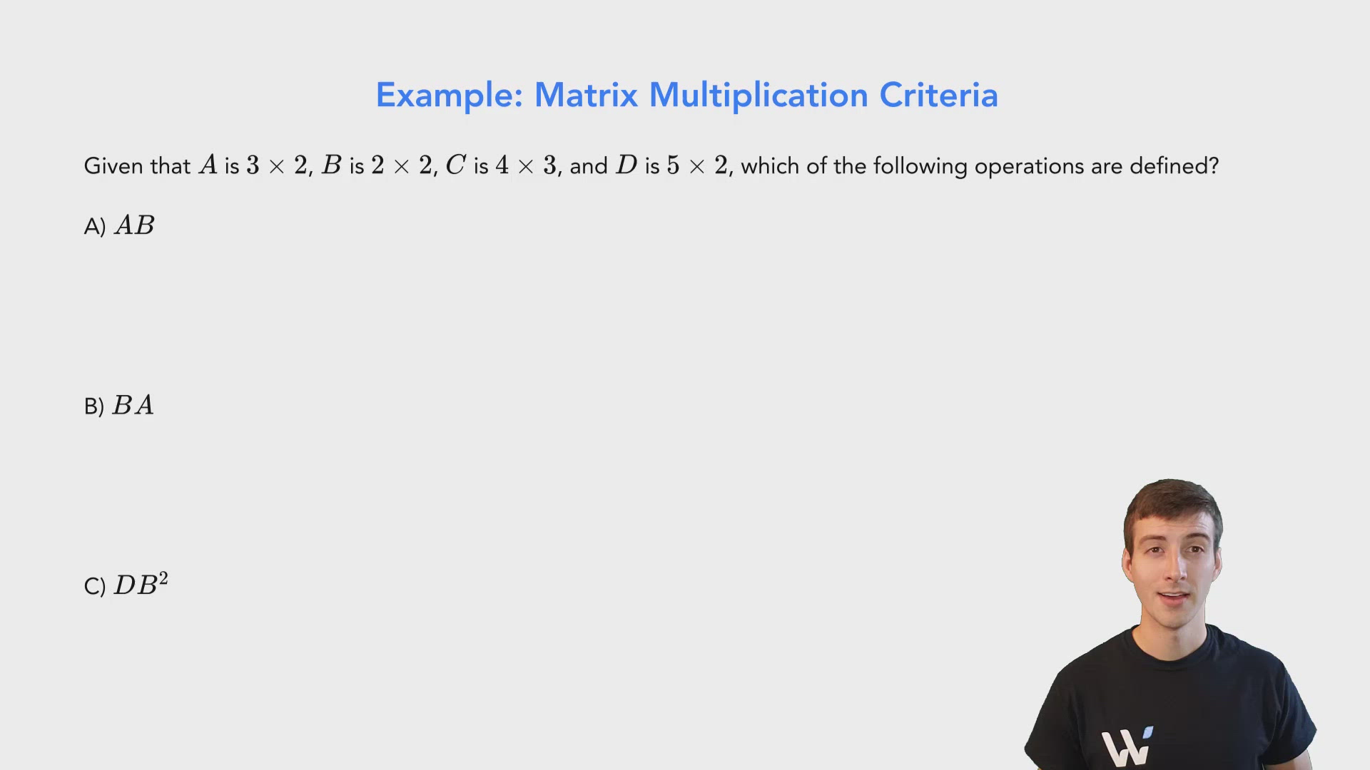 Matrix Multiplication - Wize University Linear Algebra Textbook | Wizeprep