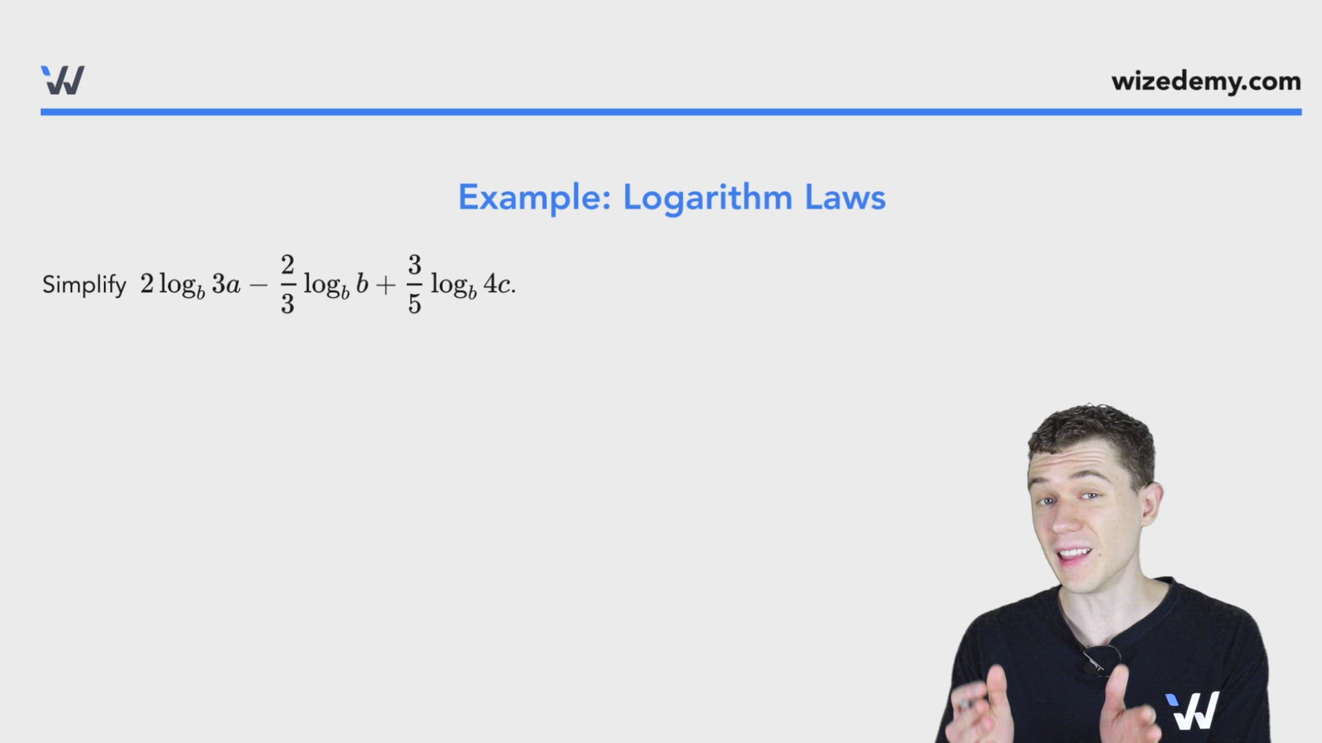 Logarithm Laws - Wize High School Grade 12 Pre-Calculus Textbook | Wizeprep