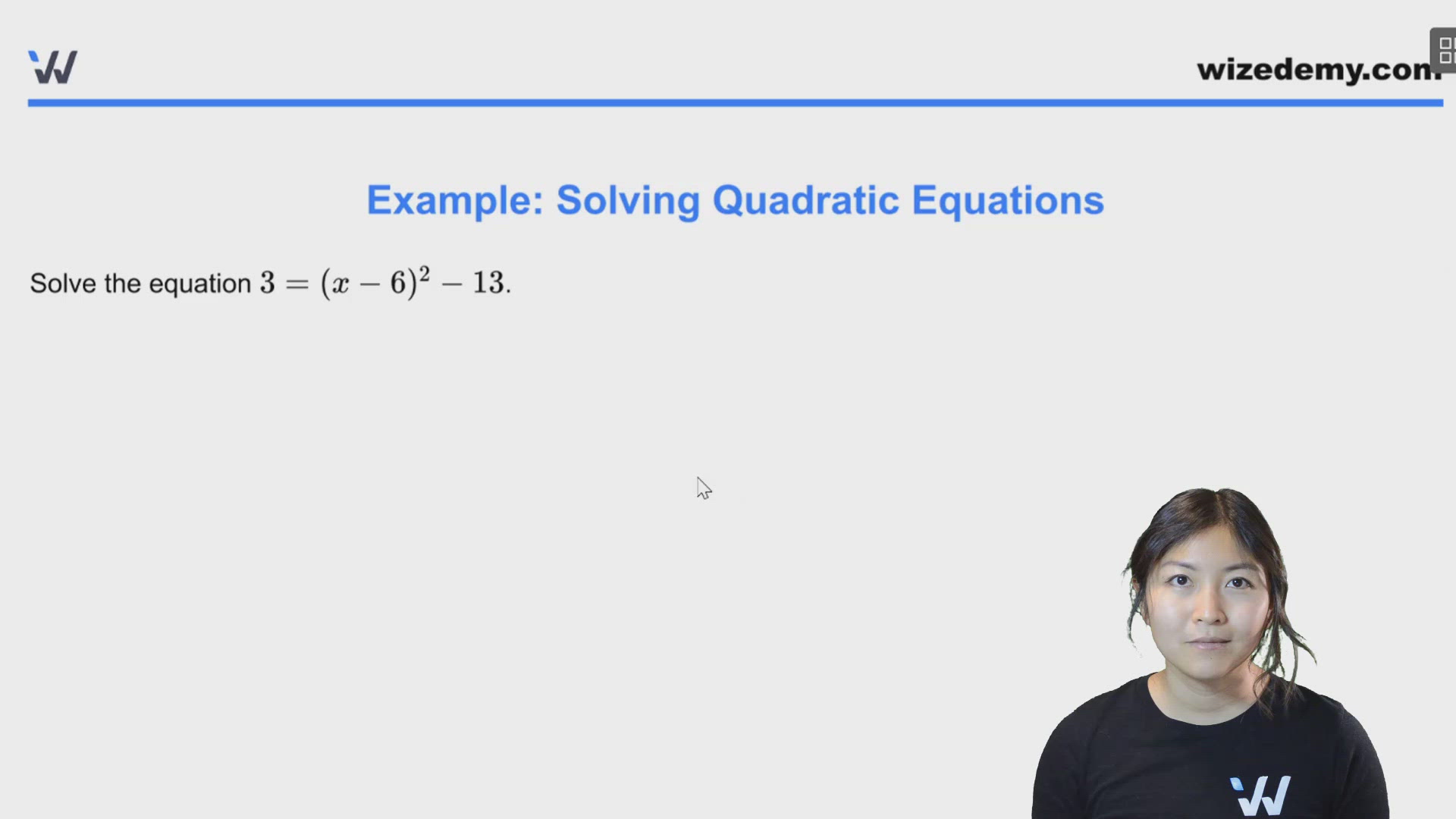 Solving Quadratic Equations by Completing the Square - Wize High School ...