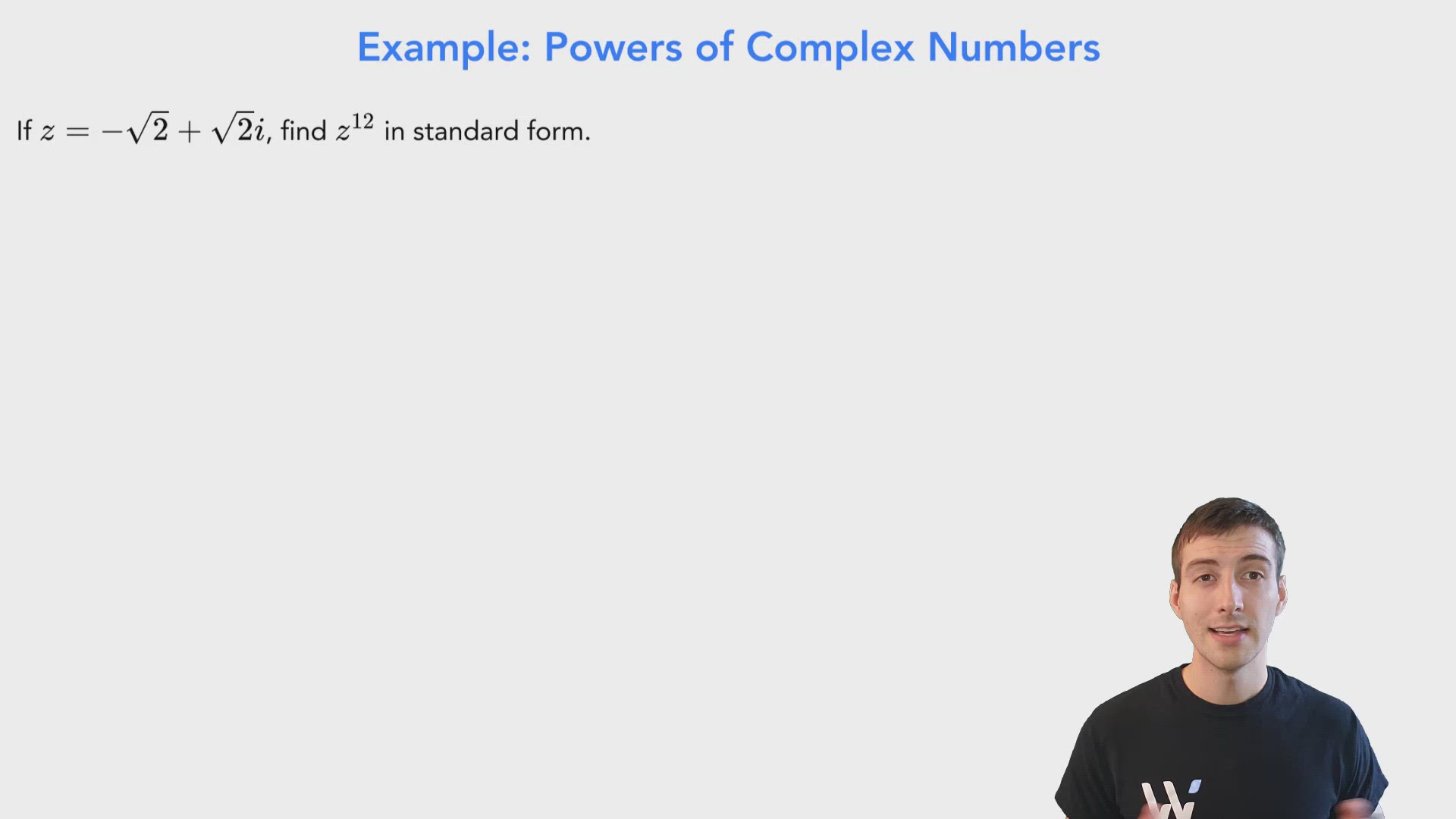 Powers and Roots - Wize University Linear Algebra Textbook | Wizeprep