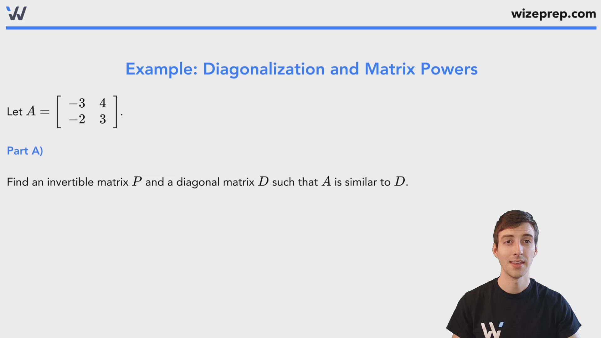 Diagonalization - Wize University Linear Algebra Textbook | Wizeprep