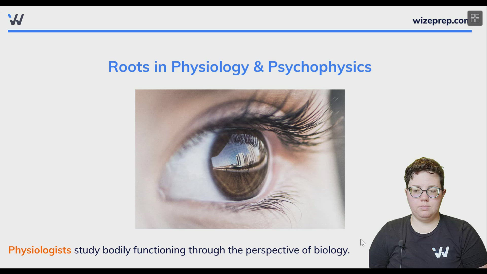 Roots in Physiology & Psychophysics - Wize University Psychology ...
