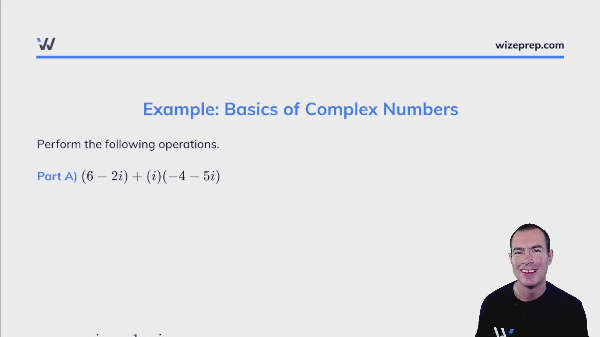 Complex Numbers - Wize High School Algebra II Textbook (Common Core) | Wizeprep