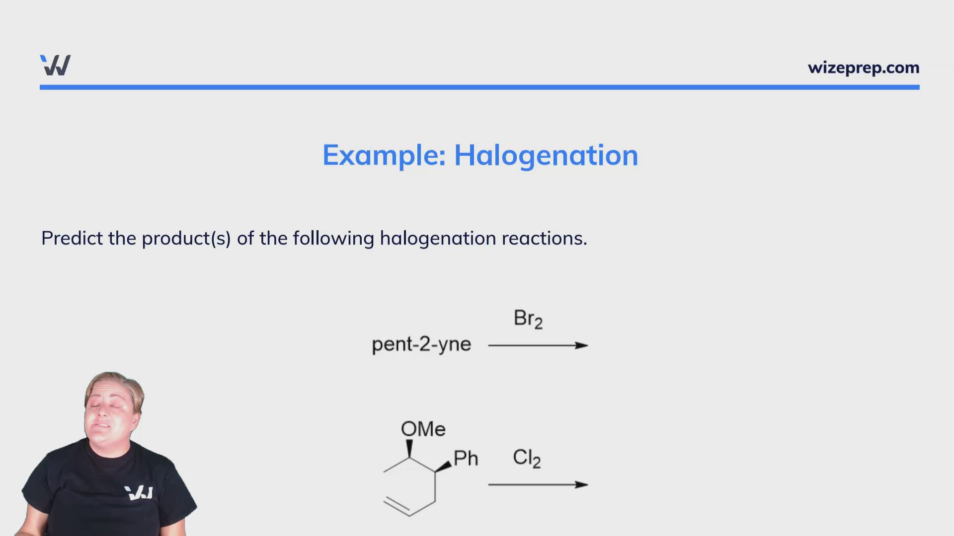 Halogenation - Wize University Organic Chemistry Textbook | Wizeprep