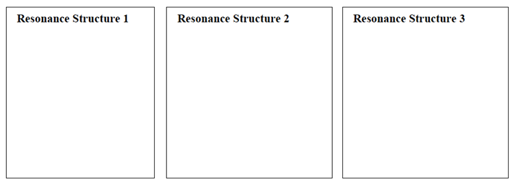 [Solution] Lewis Structures: Non-equivalent Resonanc… | Wizeprep