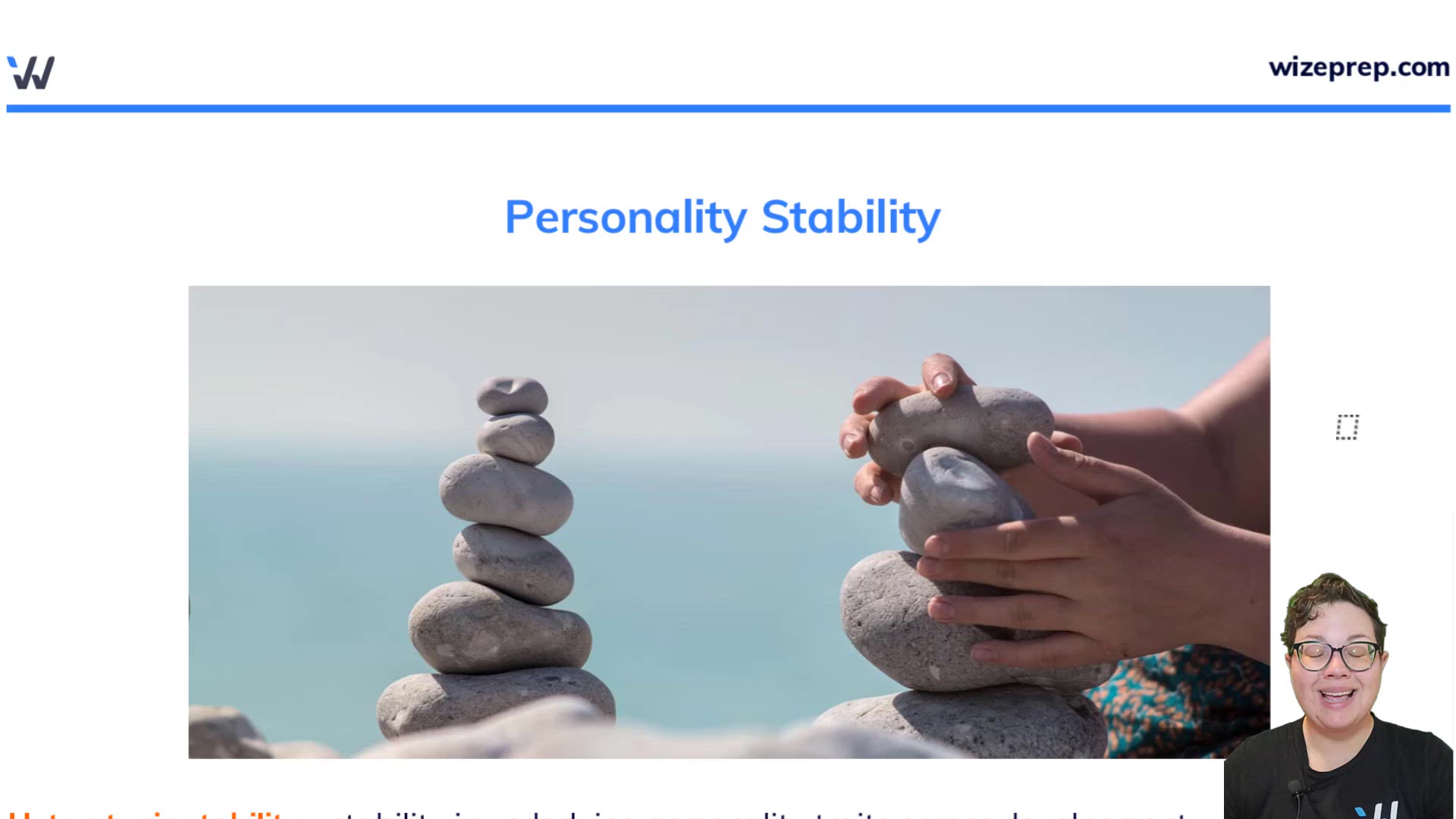 Personality Stability - Wize University Psychology Textbook | Wizeprep